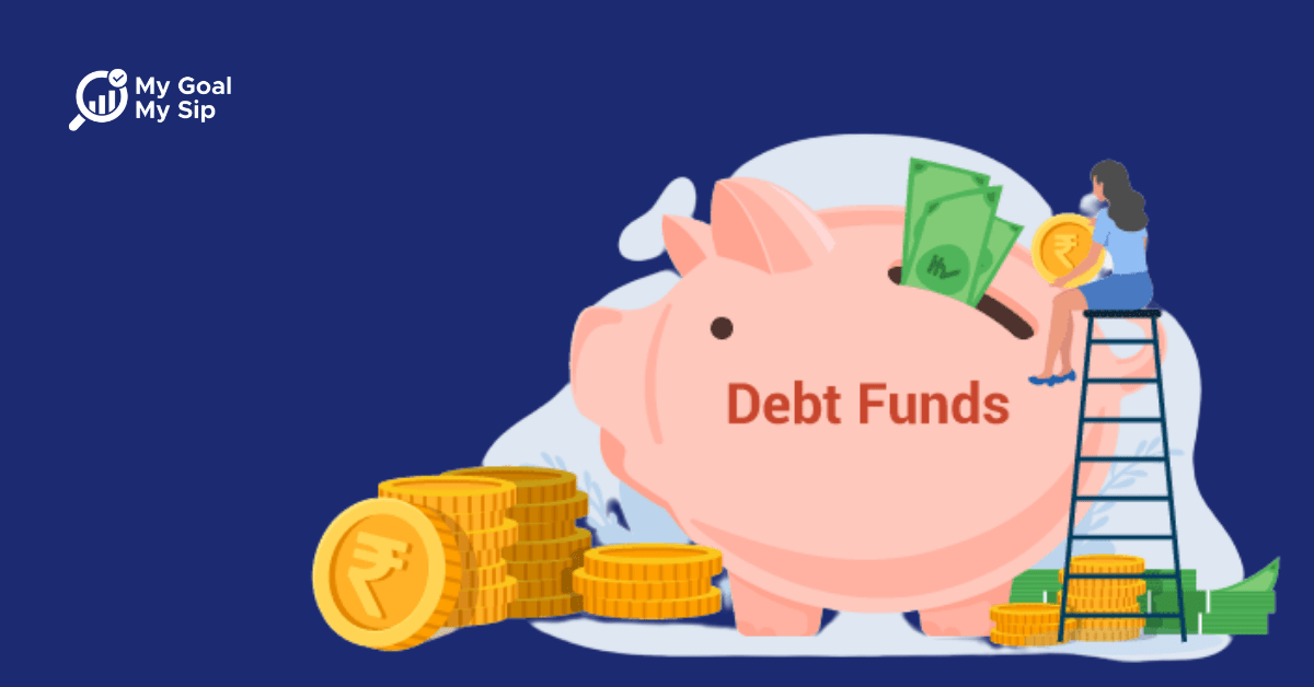 11 Basic Types of Schemes in Debt Fund - MyGoalMySip