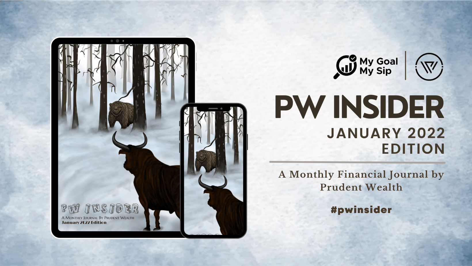 PW Insider: Best Finance Magazine by Prudent Wealth